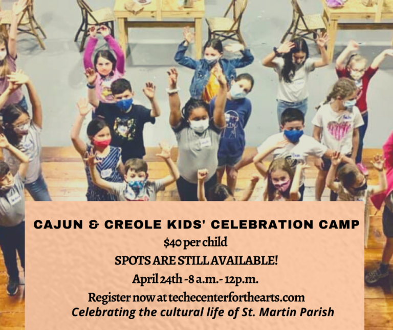 Cajun & Creole Kids’ Celebration Camp - Teche Center for the Arts ...